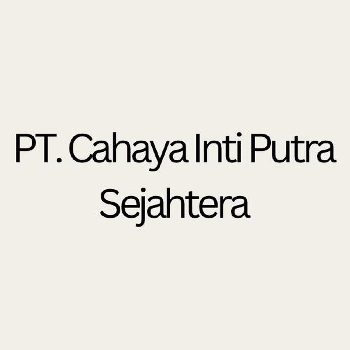 Lowongan Sales Supervisor di PT Cahaya Inti Putra Sejahtera, | Glints
